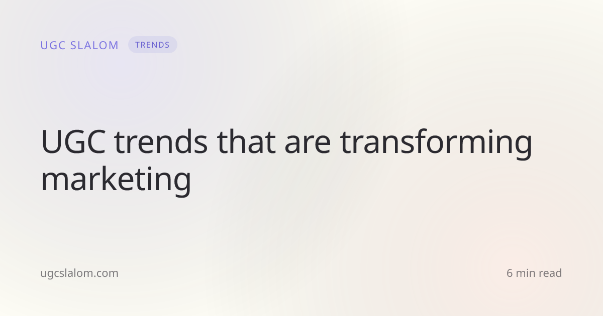 10 UGC trends in 2026: AI, short-form video, and micro-creators — UGC ...